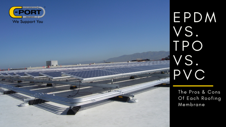The Pros and Cons of EPDM, TPO & PVC Roofing Membranes - C-Port